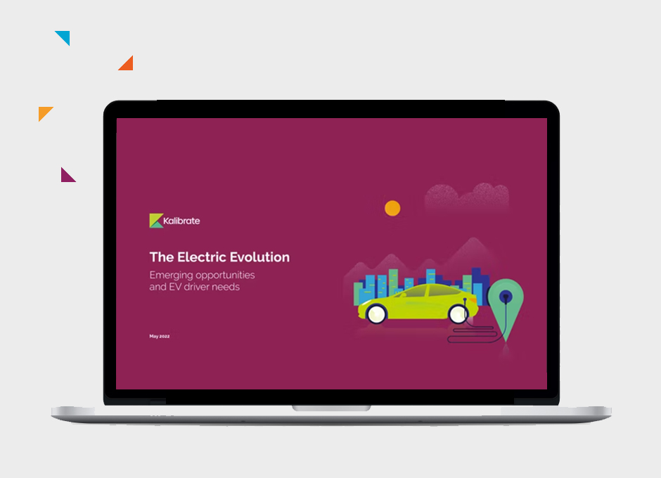 The Electric Evolution - Emerging opportunities & EV driver needs – Report