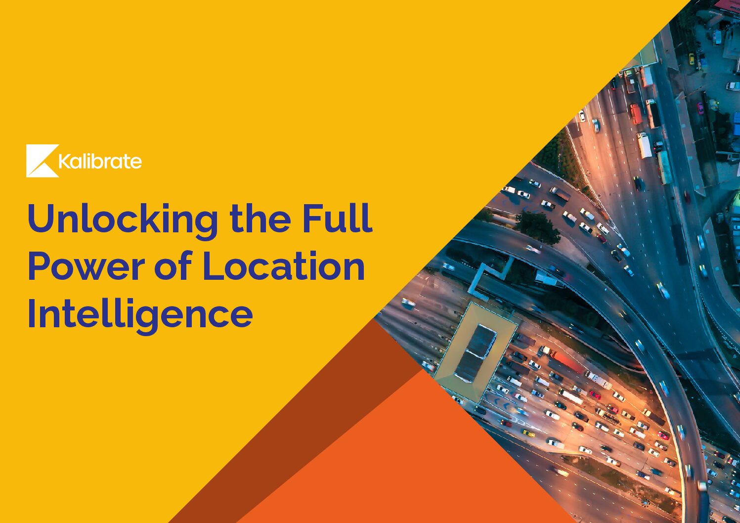 Report: The power of location intelligence. | Kalibrate Global Report: The power of location intelligence. | Kalibrate Global